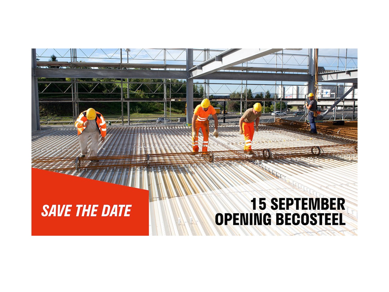SAVE THE DATE: 15 September opening BECOSTEEL